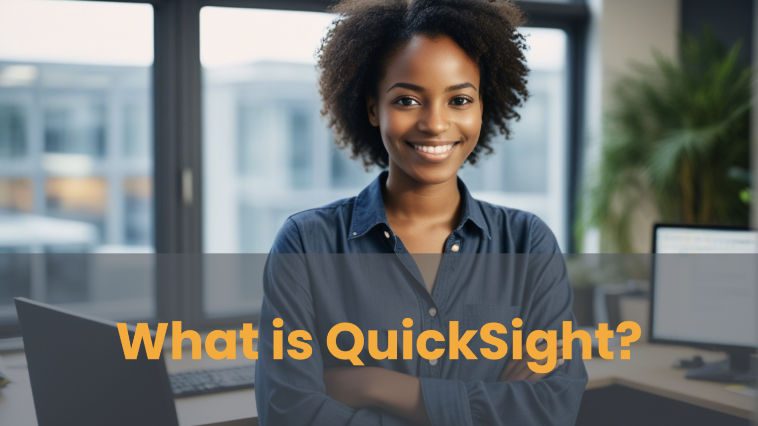 What is QuickSight, and why is it so popular? The Key Features and ...